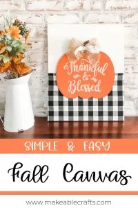 Wall Canvas For Fall - Makeable Crafts