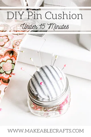 DIY Pin Cushion - Makeable Crafts